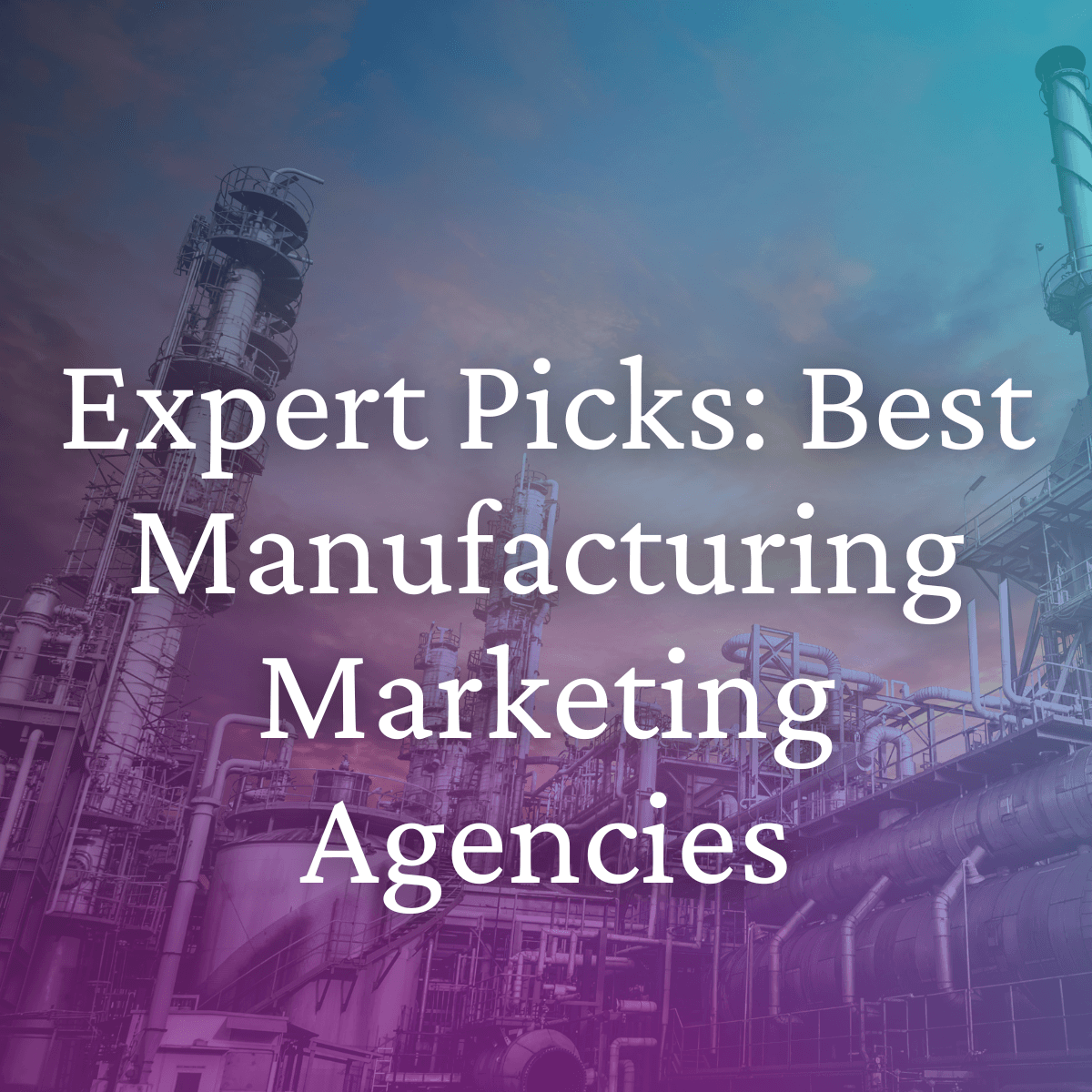 6 Best Manufacturing Marketing Agencies - Altitude Marketing