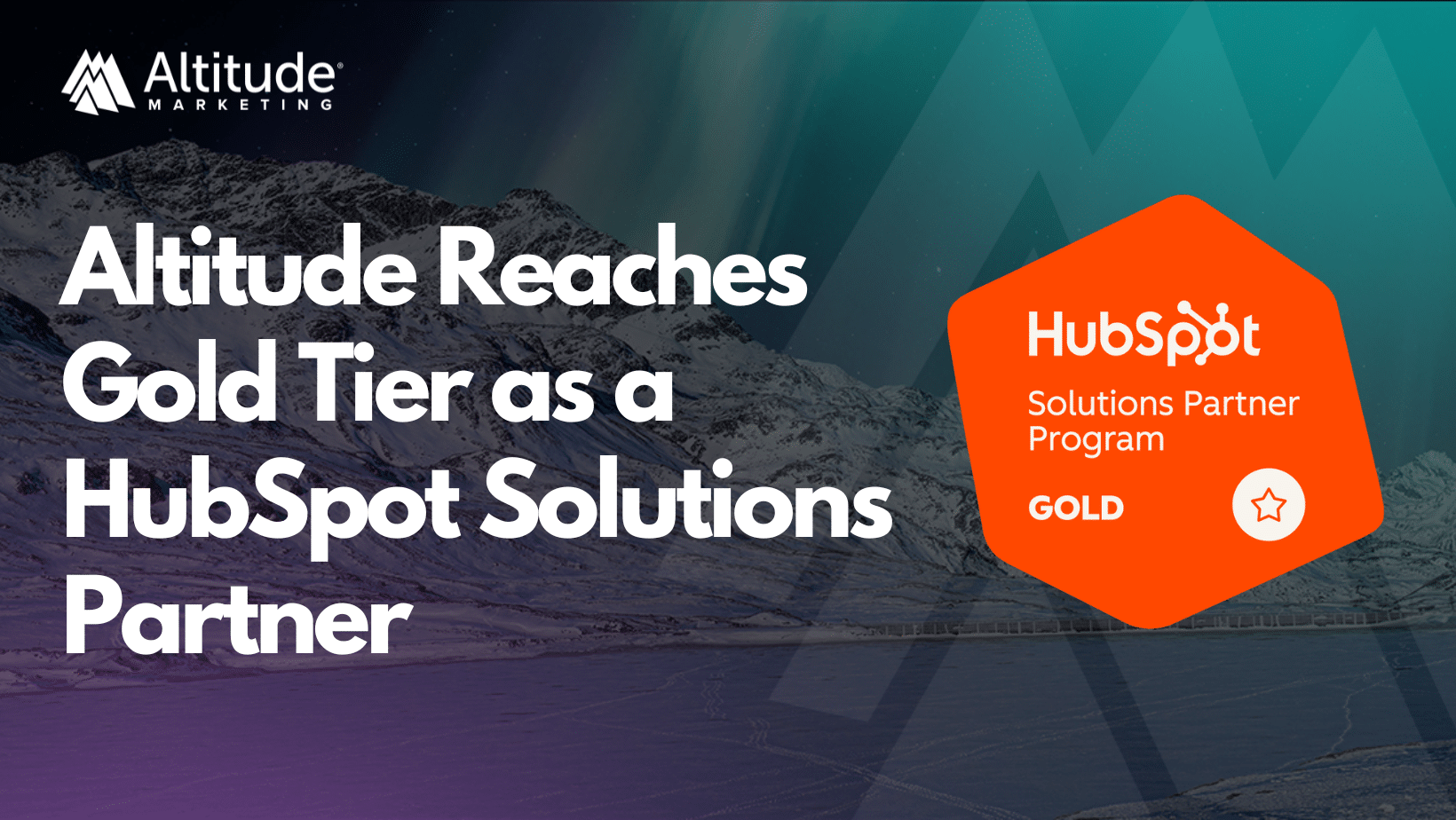 Altitude Marketing Reaches Gold Tier as a HubSpot Solutions Partner